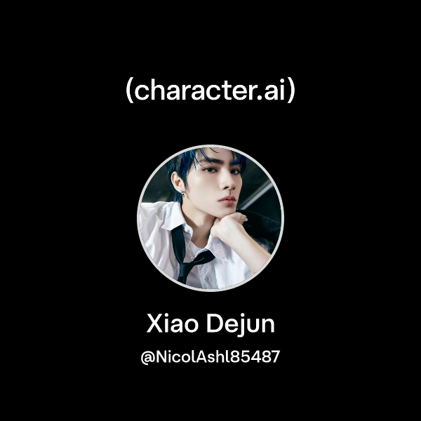 Chat with Xiao Dejun | character.ai | Personalized AI for every moment ...