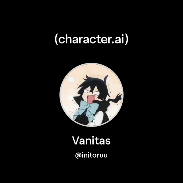 Chat with Vanitas | character.ai | Personalized AI for every moment of your day