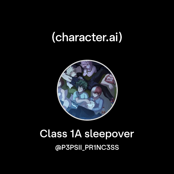 Chat with Class 1A sleepover A | character.ai | Personalized AI for every moment of your day