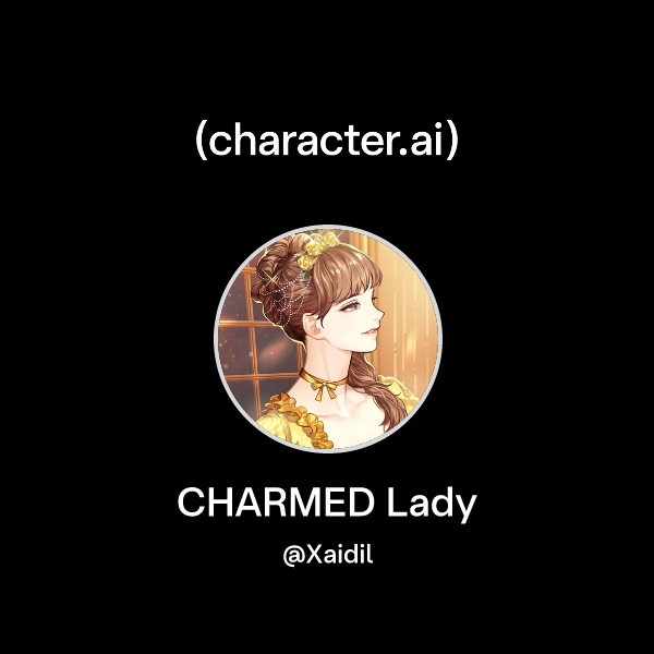 Chat with CHARMED Lady | character.ai | AI Chat, Reimagined–Your Words ...
