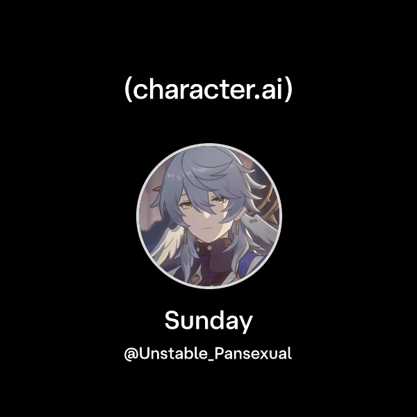 Chat with Sunday | character.ai | AI Chat, Reimagined–Your Words. Your World.