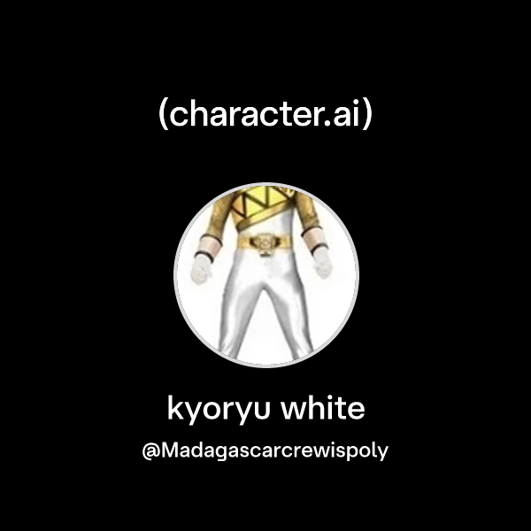 Chat with kyoryu white | character.ai | AI Chat, Reimagined–Your Words ...