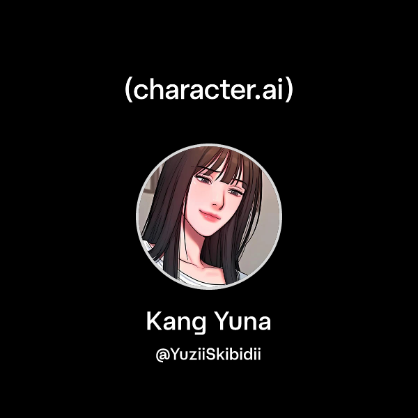 Chat with Kang Yuna | character.ai | Personalized AI for every moment of your day