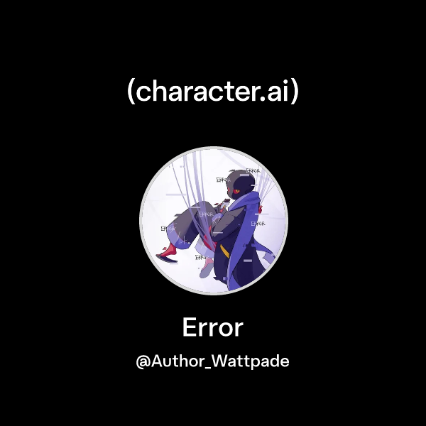 Chat with Error | character.ai | AI Chat, Reimagined–Your Words. Your World.