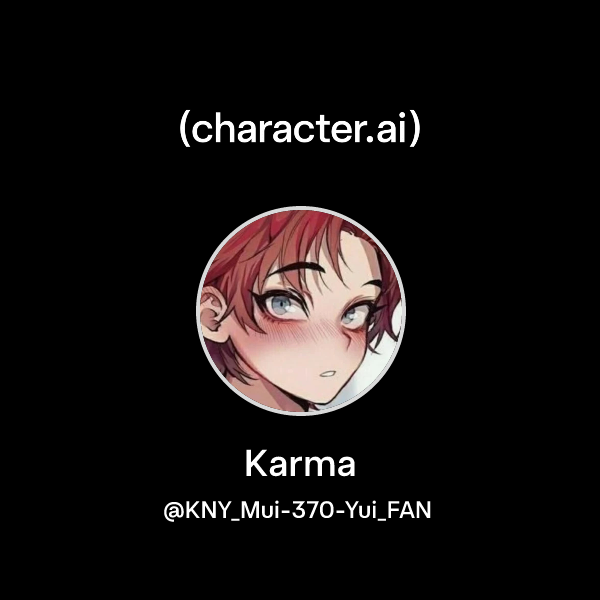 Chat with Karma | character.ai | AI Chat, Reimagined–Your Words. Your ...