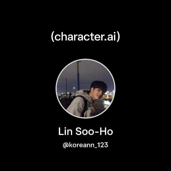 Chat with Lin Soo-Ho | character.ai | Personalized AI for every moment ...