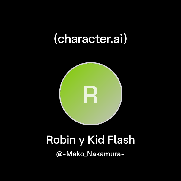 Chat with Robin y Kid Flash | character.ai | AI Chat, Reimagined–Your ...