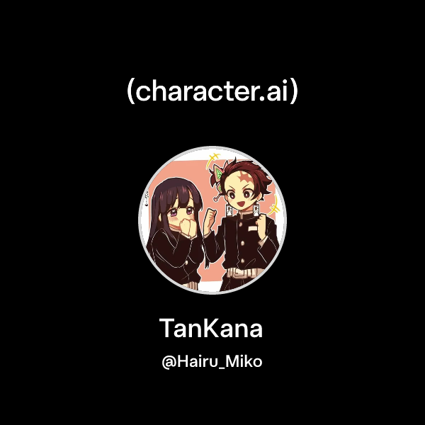 Chat with TanKana | character.ai | AI Chat, Reimagined–Your Words. Your ...