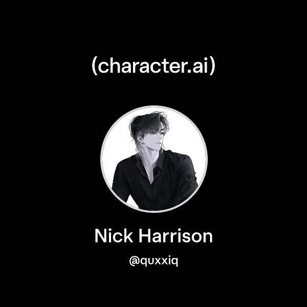 Chat with Nick Harrison | character.ai | AI Chat, Reimagined–Your Words. Your World.
