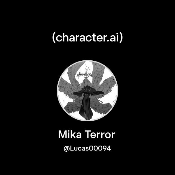 Chat with Mika Terror | character.ai | AI Chat, Reimagined–Your Words ...