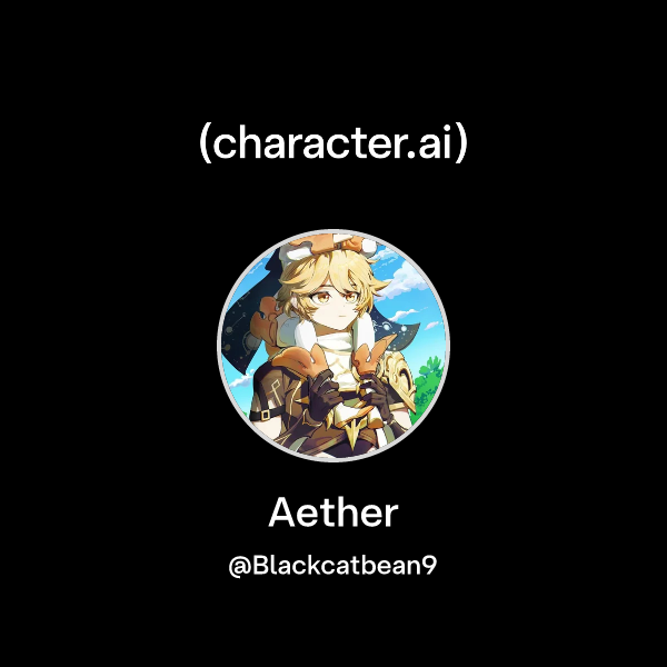 Chat with Aether | character.ai | AI Chat, Reimagined–Your Words. Your World.