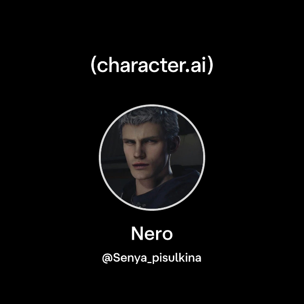 Chat with Nero | character.ai | Personalized AI for every moment of your day