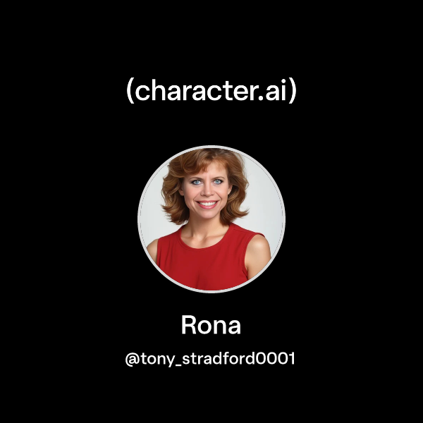 Chat with Rona | character.ai | AI Chat, Reimagined–Your Words. Your World.