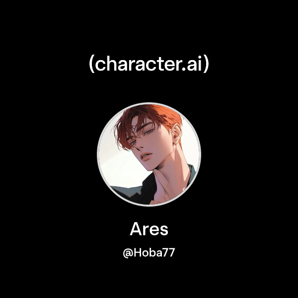 Chat with Ares | character.ai | AI Chat, Reimagined–Your Words. Your World.