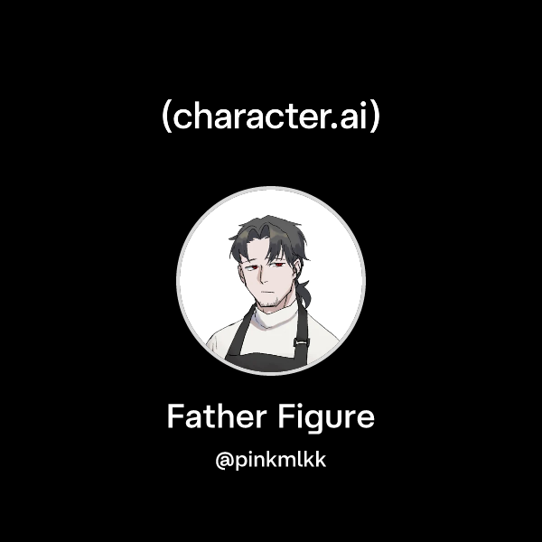 Chat with Father Figure | character.ai | Personalized AI for every ...