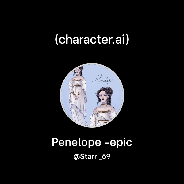Chat with Penelope -epic | character.ai | AI Chat, Reimagined–Your ...