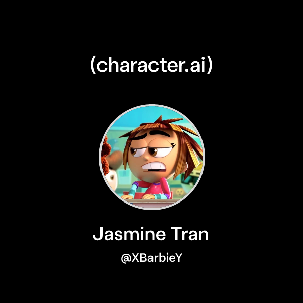 Chat with Jasmine Tran | character.ai | AI Chat, Reimagined–Your Words ...