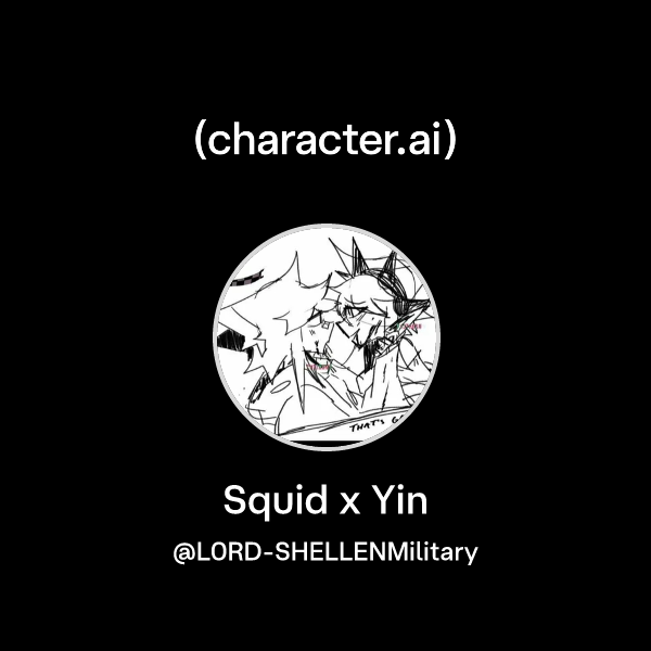Chat with Squid x Yin | character.ai | Personalized AI for every moment ...