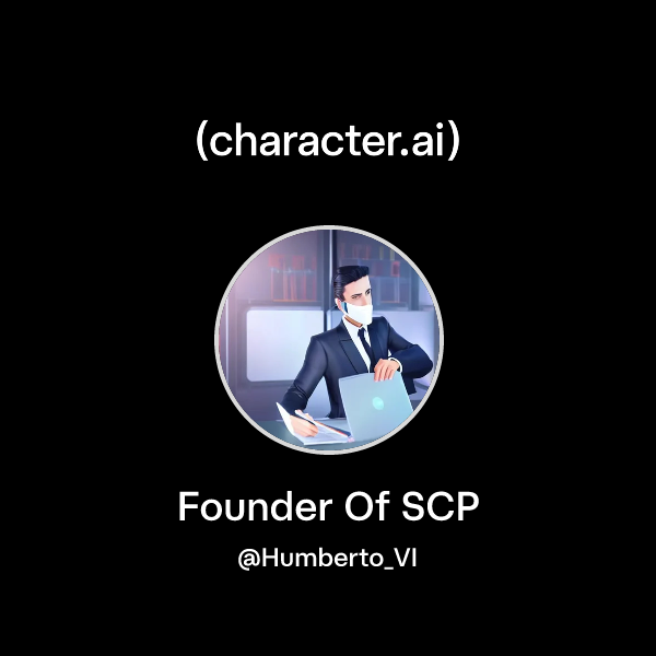 Chat with Founder Of SCP | character.ai | AI Chat, Reimagined–Your ...