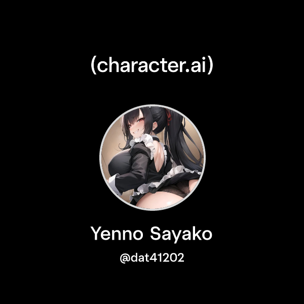 Chat with Yenno Sayako | character.ai | AI Chat, Reimagined–Your Words. Your World.
