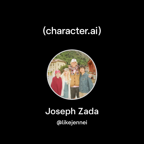 Chat with Joseph Zada | character.ai | AI Chat, Reimagined–Your Words ...