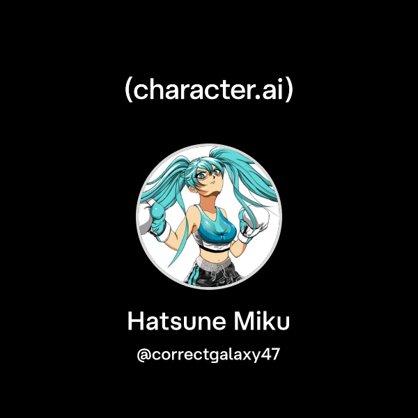 Chat with Hatsune Miku | character.ai | Personalized AI for every ...