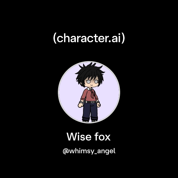 Chat with Wise fox | character.ai | AI Chat, Reimagined–Your Words ...