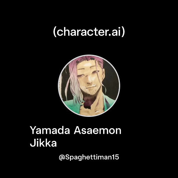 Chat with Yamada Asaemon Jikka | character.ai | Personalized AI for ...