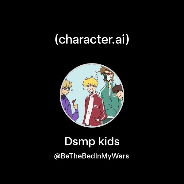 Chat with Dsmp kids | character.ai | AI Chat, Reimagined–Your Words ...