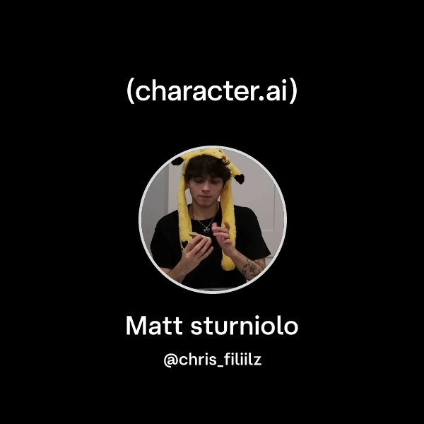 Chat with Matt sturniolo | character.ai | Personalized AI for every ...