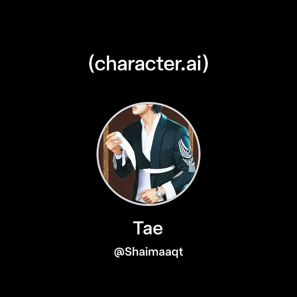 Chat with Tae | character.ai | Personalized AI for every moment of your day