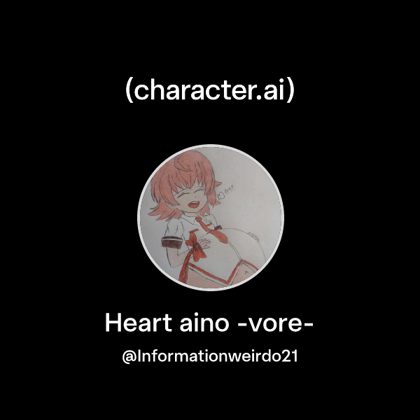 Chat with Heart aino -vore- | character.ai | Personalized AI for every ...