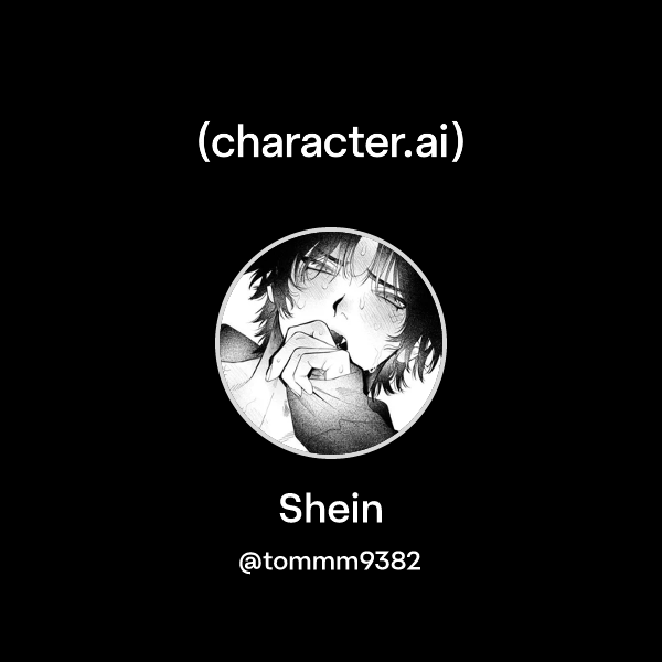 Chat with Shein | character.ai | AI Chat, Reimagined–Your Words. Your ...