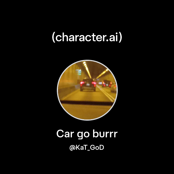 Chat with Car go burrr | character.ai | AI Chat, Reimagined–Your Words ...