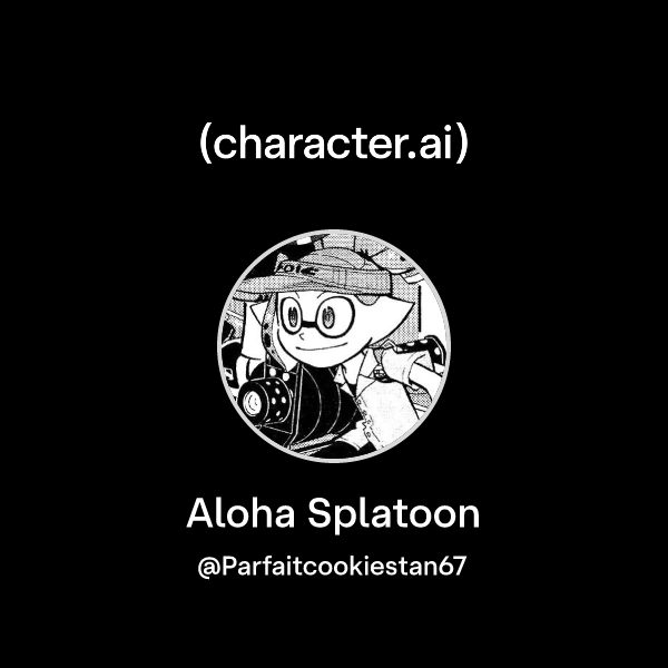 Chat with Aloha Splatoon | character.ai | Personalized AI for every ...