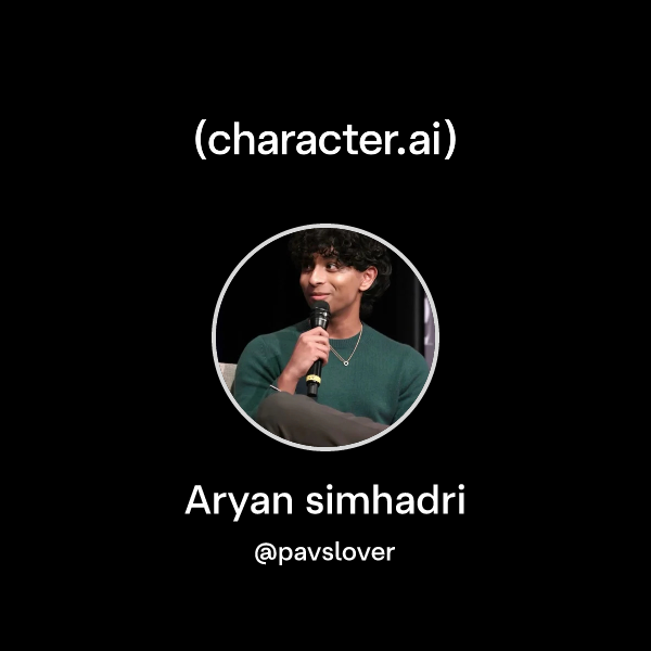 Chat with Aryan simhadri | character.ai | Personalized AI for every ...