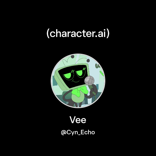 Chat with Vee | character.ai | Personalized AI for every moment of your day