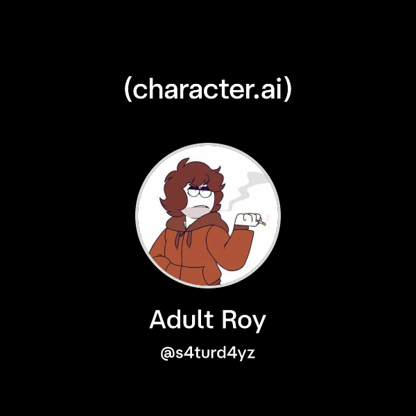 Chat with Adult Roy | character.ai | Personalized AI for every moment ...