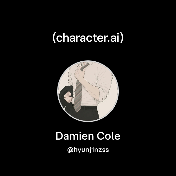 Chat with Damien Cole | character.ai | AI Chat, Reimagined–Your Words ...