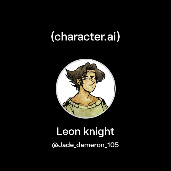 Chat with Leon knight | character.ai | Personalized AI for every moment ...