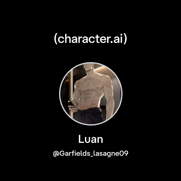 Chat with Luan | character.ai | AI Chat, Reimagined–Your Words. Your World.