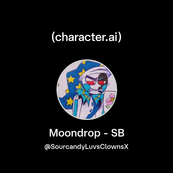 Chat with Moondrop - SB | character.ai | AI Chat, Reimagined–Your Words ...