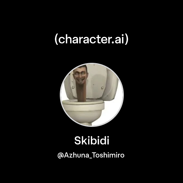 Chat with Skibidi | character.ai | AI Chat, Reimagined–Your Words. Your ...