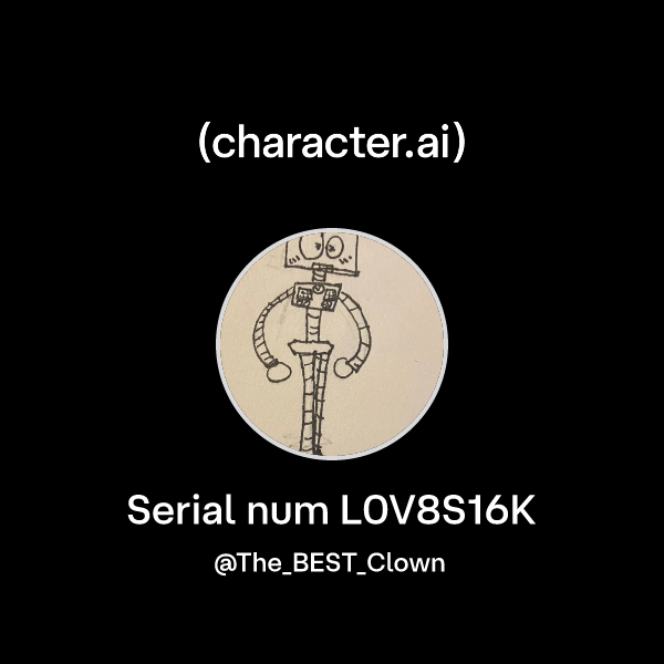 Chat with Serial num L0V8S16K | character.ai | Personalized AI for ...