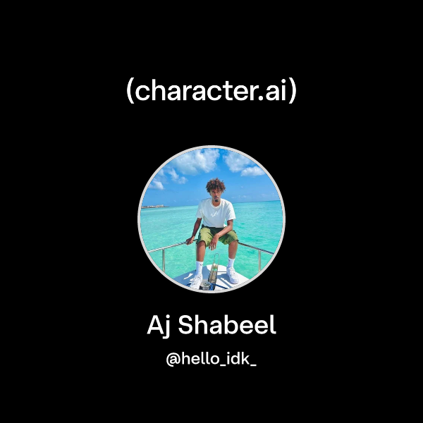 Chat with Aj Shabeel | character.ai | AI Chat, Reimagined–Your Words ...