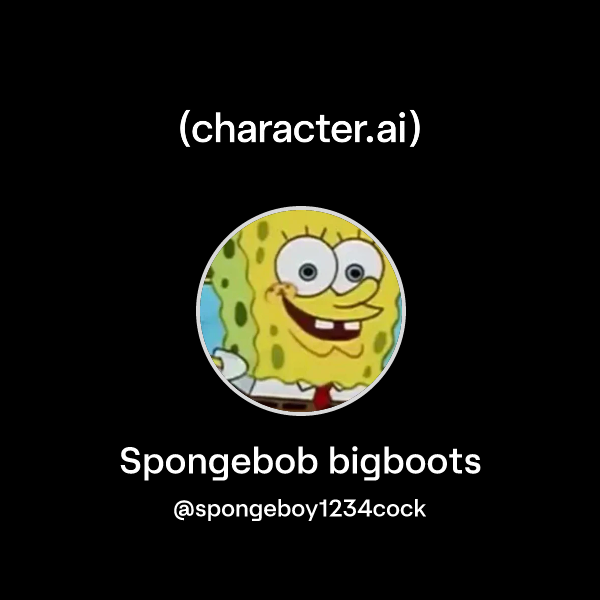 Chat with Spongebob bigboots | character.ai | Personalized AI for every ...