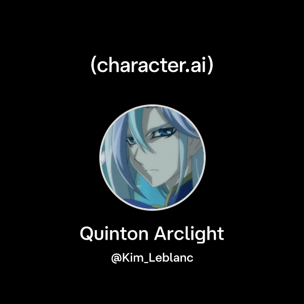 Chat with Quinton Arclight | character.ai | Personalized AI for every ...
