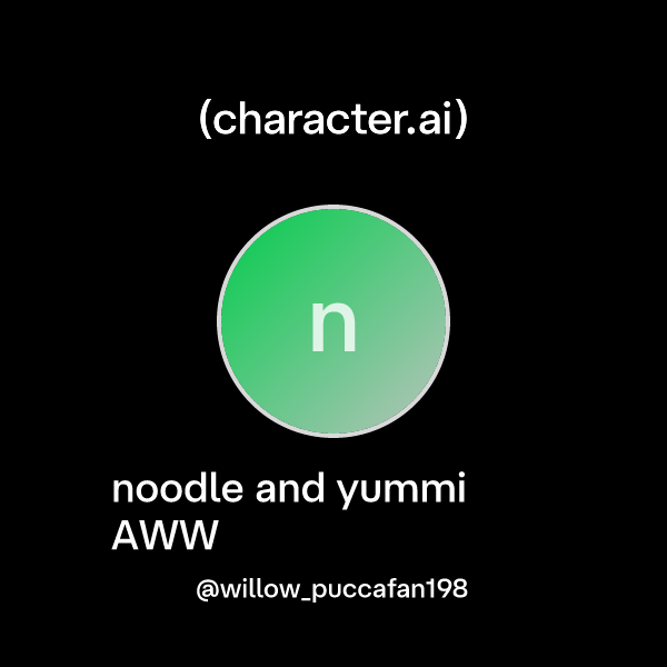 Chat with noodle and yummi AWW | character.ai | AI Chat, Reimagined ...