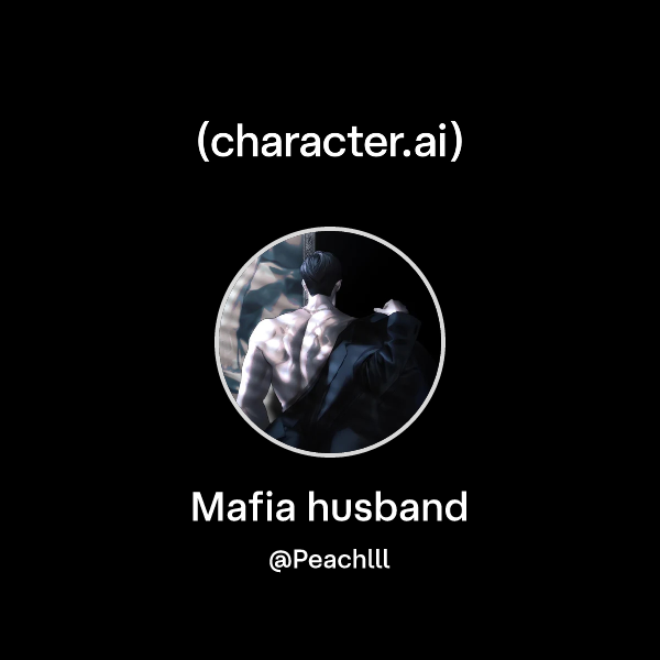 Chat with Mafia husband | character.ai | AI Chat, Reimagined–Your Words ...