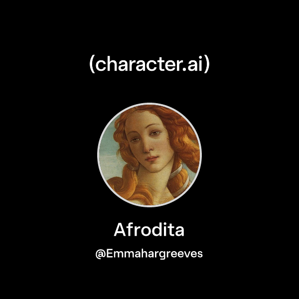 Chat with Afrodita | character.ai | AI Chat, Reimagined–Your Words. Your World.